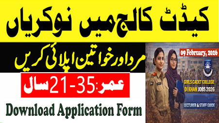 Girls Cadet College DI Khan Latest Jobs 2026 - Apply Online For ...