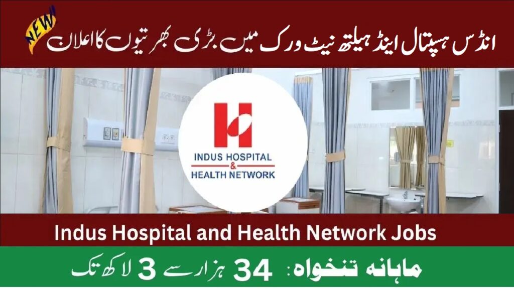 Indus Hospital & Health Network Karachi Jobs In 2026 - Online Apply For ...
