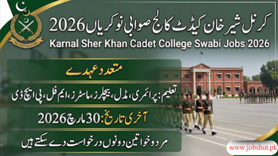 Karnal Sher Khan Cadet College Swabi Latest Jobs 2026 - Apply Online ...