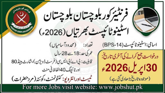 Frontier Corps Balochistan New Jobs 2026 - Apply Online For Steno ...
